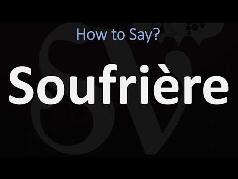 How to Pronounce Soufrière? (CORRECTLY)