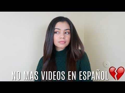 WHY I STOPPED UPLOADING VIDEOS IN SPANISH (SUBTÍTULOS EN ESPAÑOL)