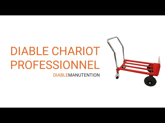 Diable chariot pros verticale et horizontale - Charge 300kg