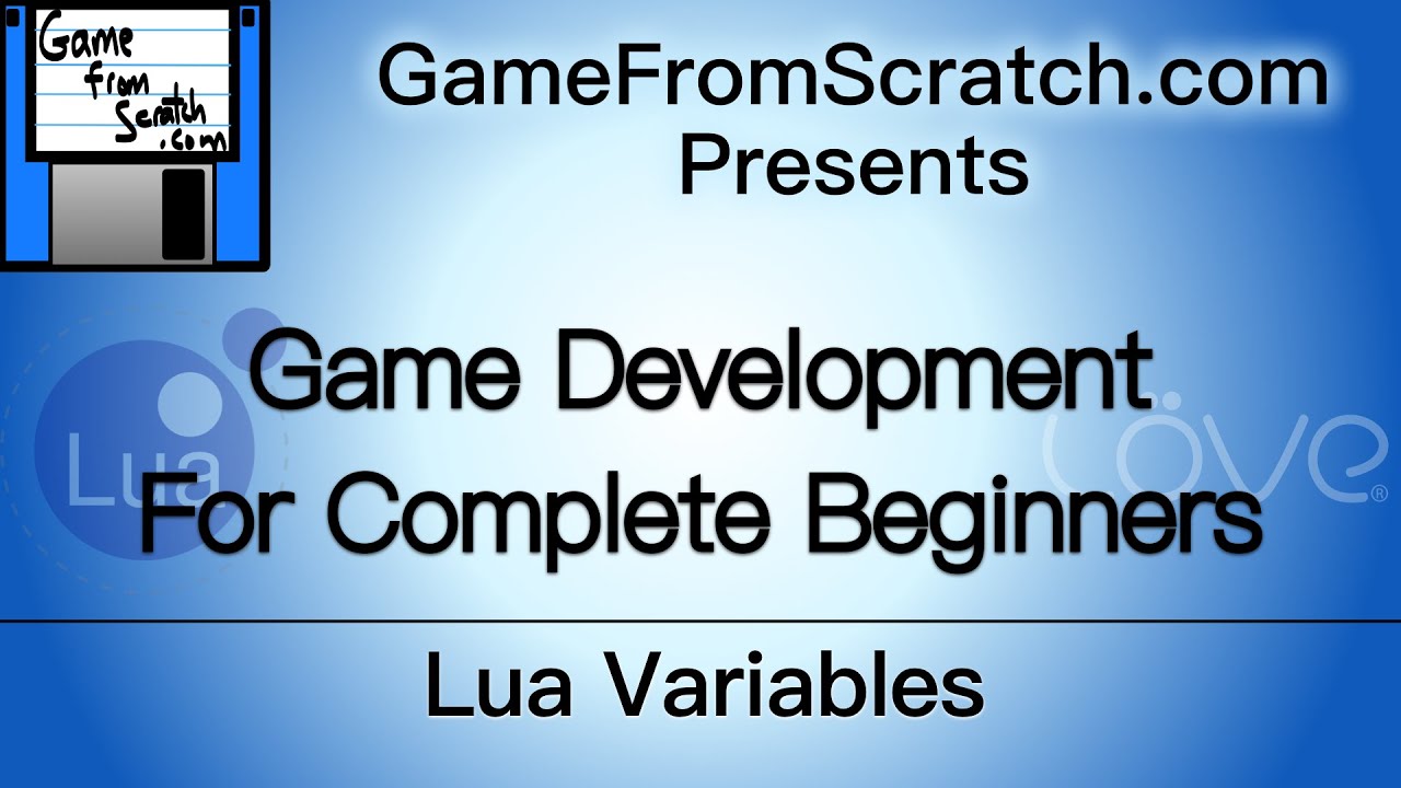 Tutorial 3: Variables in Lua