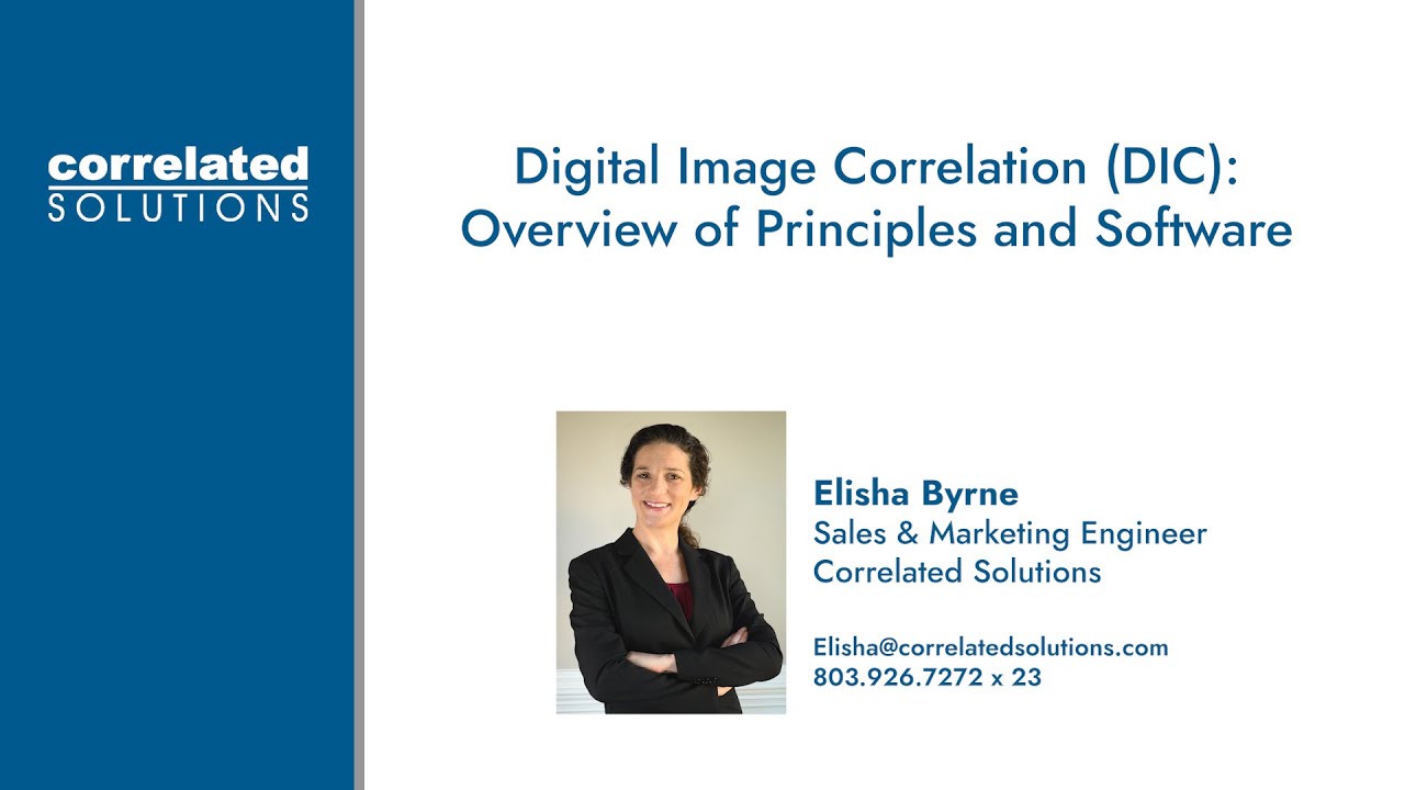 Digital Image Correlation (DIC): Overview of Principles and Software
