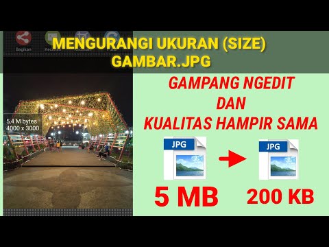 Cara Memperkecil Ukuran (Size) Foto JPG di HP Android [Cara Mengurangi Ukuran Gambar di HP Android]