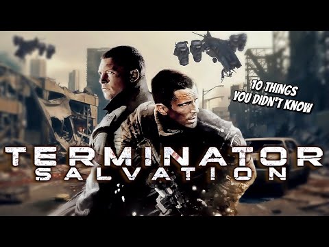 10 Things You Didn't Know About Terminator Salvation