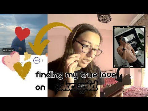 Finding my true INTERNATIONAL LOVE on okcupid dating app...