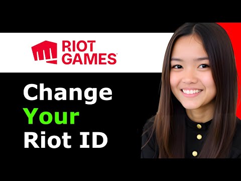 How to Change Your Riot ID 2025 - Full Guide