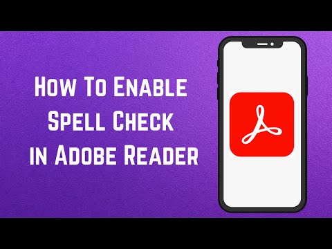 How To Enable Spell Check in Adobe Reader | Turn Spell Check On in Adobe Reader | PDF Spell Check