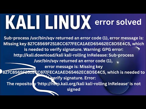 Fix Kali Linux GPG Key Error (Missing Key 827C8569F2518CC6)