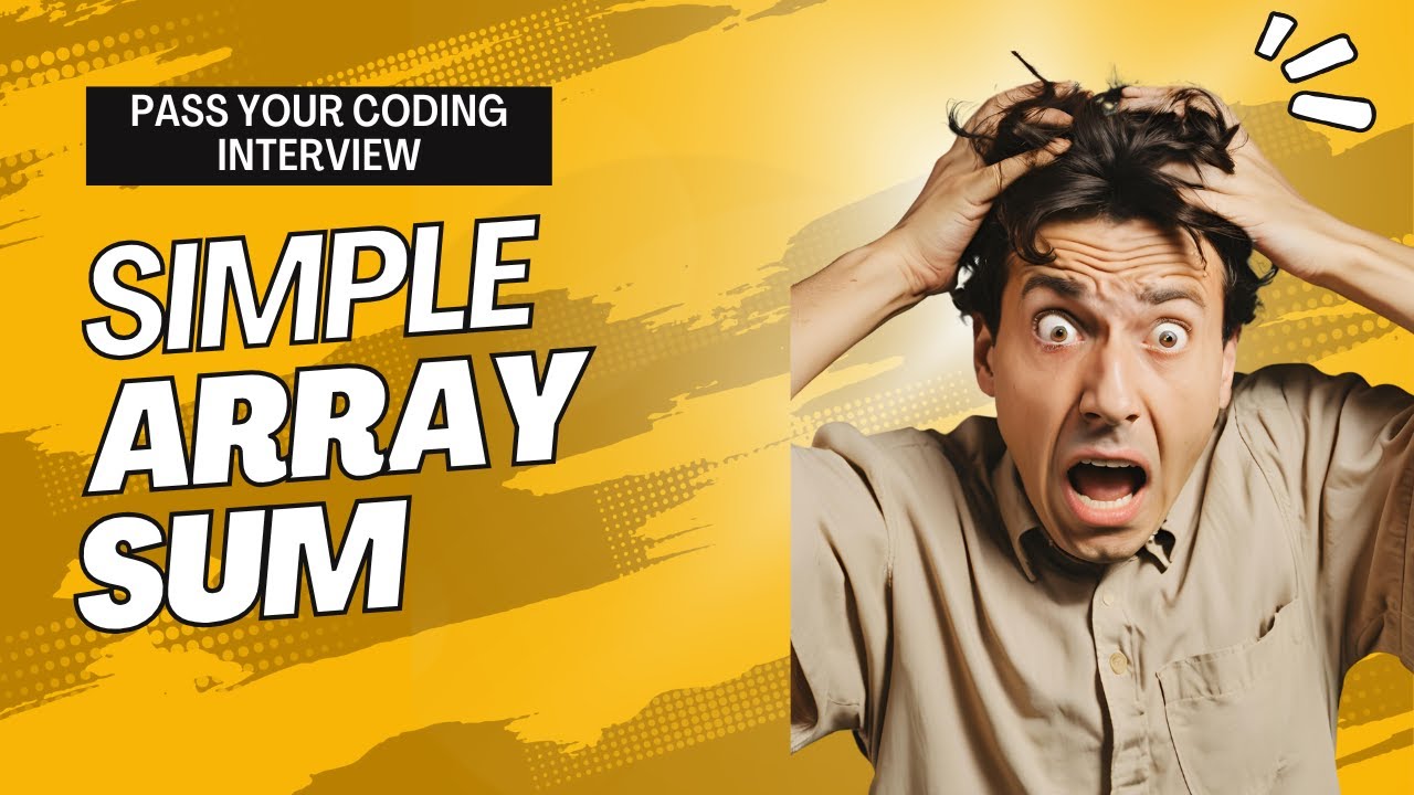 Hackerrank 13 Array Sum: Simplified Solution Guide