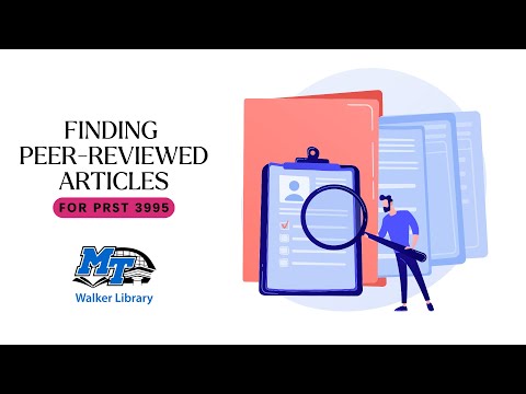 Finding Peer Reviewed Articles for PRST 3995
