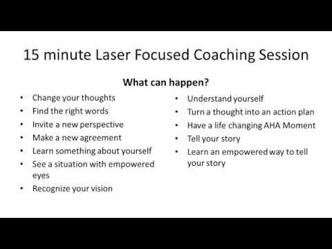 Online Life Coaching 15 minute Laser Focused Life Coaching Session
