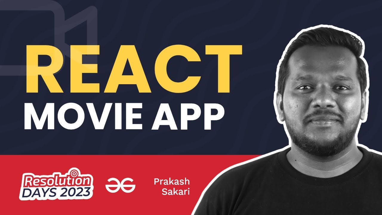 Build a React Movie App: A Fun and Easy Project for React Beginners | GeeksforGeeks