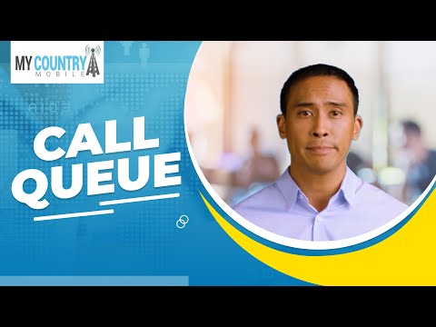 Call Queuing | My Country Mobile | Cloud Contact Center | Virtual Phone Number |