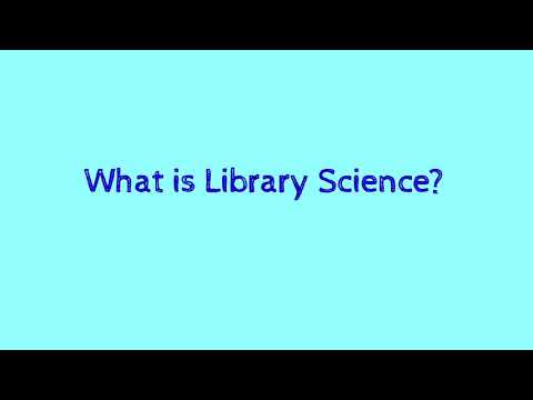 What is Library Science?