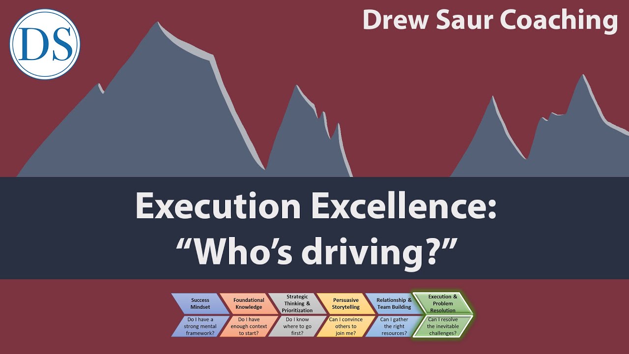 Execution Excellence: 