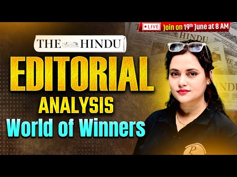 The Hindu Editorial Analysis | 19 June 2025 | The Hindu Vocab, Reading, Grammar | by Rupam Ma'am
