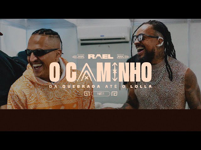 Rael revisita carreira no minidoc 'O Caminho, da Quebrada até o Lolla'