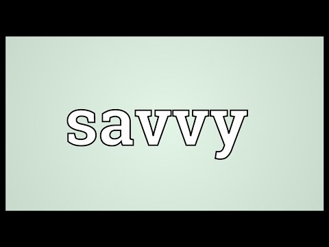 Savvy Meaning
