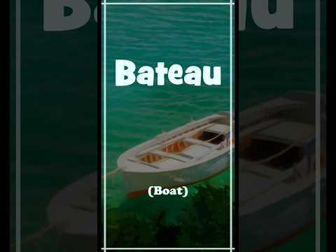 French dictionary [ Bateau | Boat ]