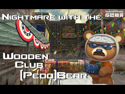 Steam Community :: Video :: CS Online - Teddy Terror(Wooden Club Bear ...