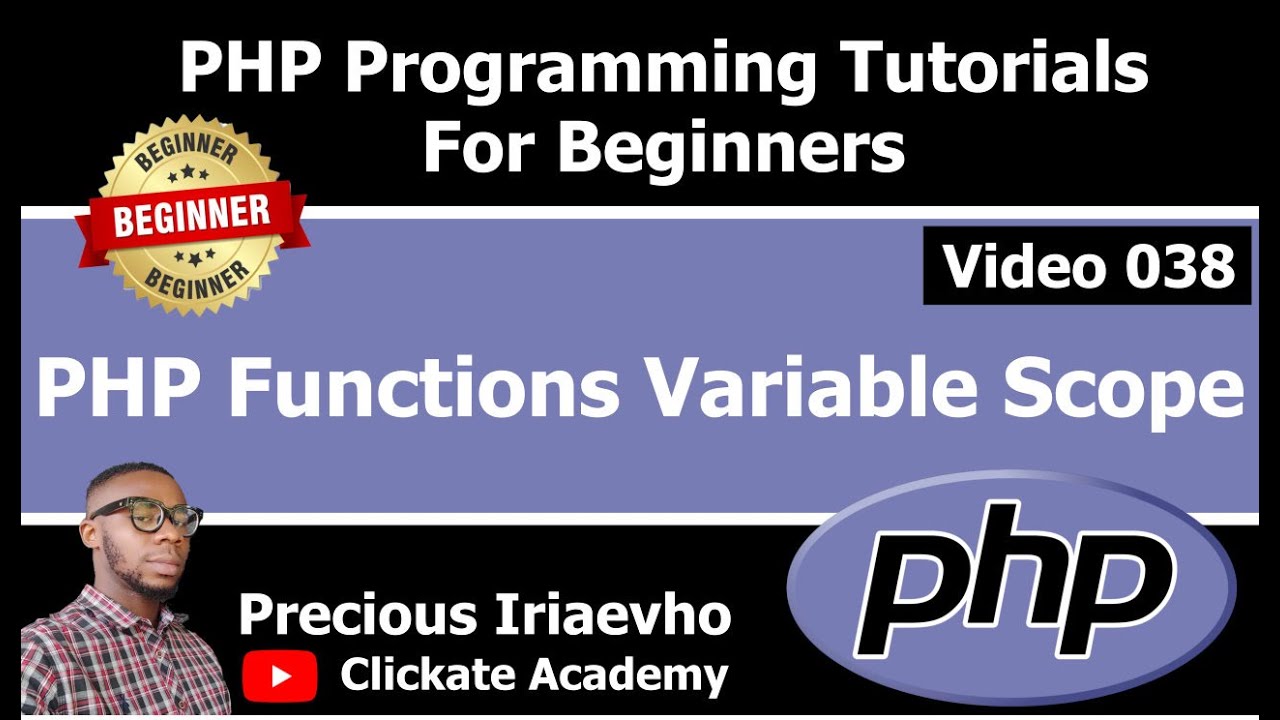 038 - PHP Functions Variable Scope | PHP Tutorial for Beginners Full Course