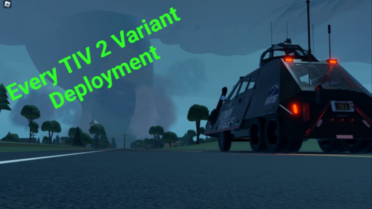 Every TIV 2 Variant Deploy/Undeploy | ROBLOX | Twisted