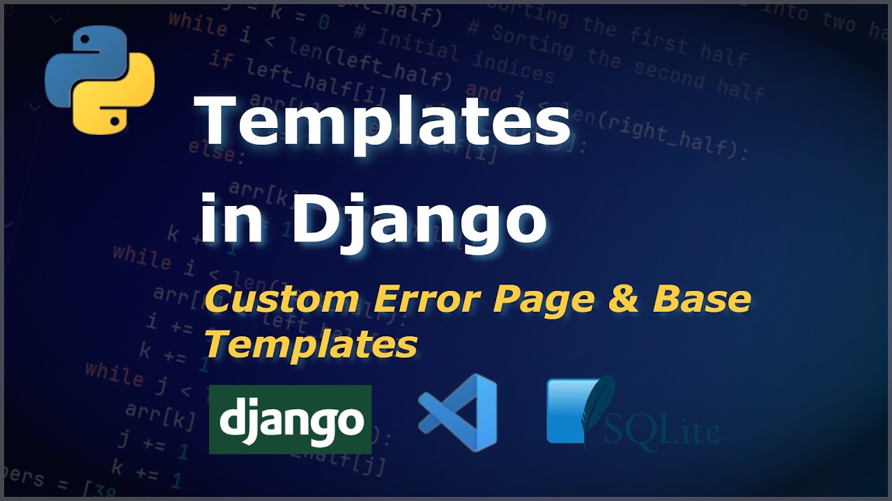 Template and Errors in Django | Django Templates | Django Tutorial
