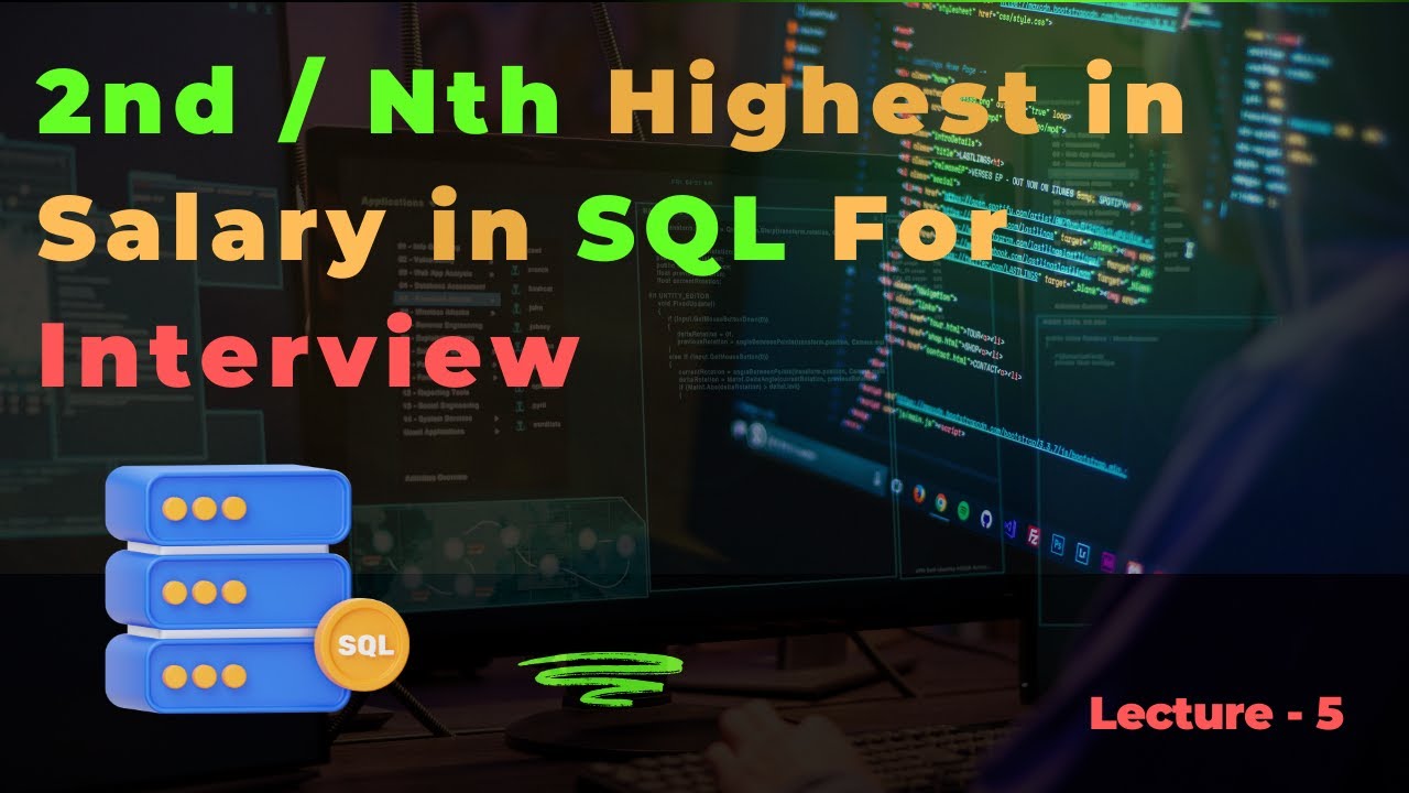 Find the 2nd/Nth Highest or Lowest Salary in SQL | Interview Questions Explained | SQL Tutorial