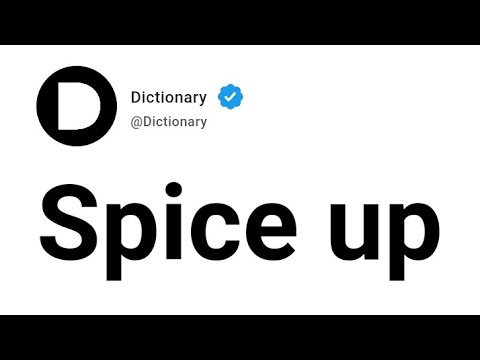 Spice up Meaning In English