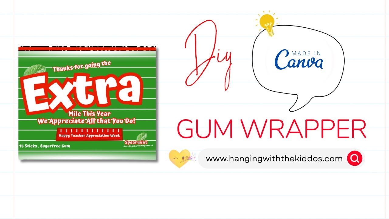 DIY Gum Wrapper Template|Last Minute Teacher Day Gift Idea | Custom Party Favors