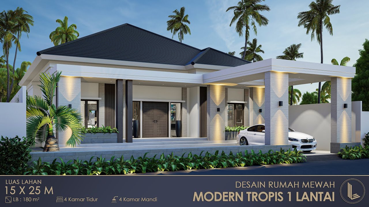 Desain Rumah Tropis Modern 1 Lantai di Lahan 15 x 25 Meter