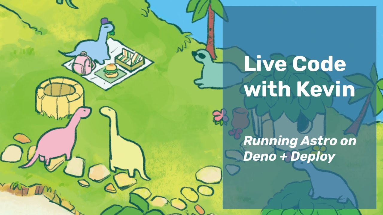 Live Code with Kevin: Astro on Deno
