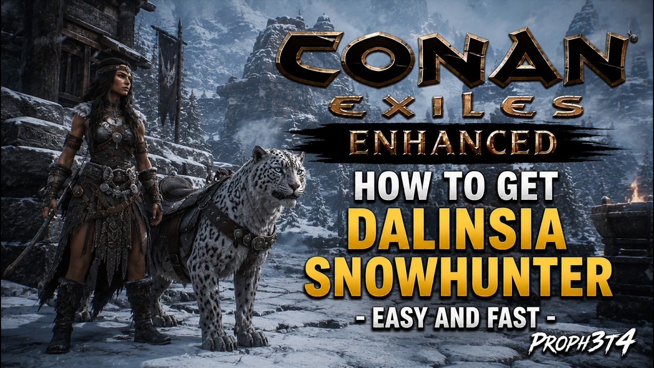 Conan  Exiles Enhanced - How to get Dalinsia Snowhunter
