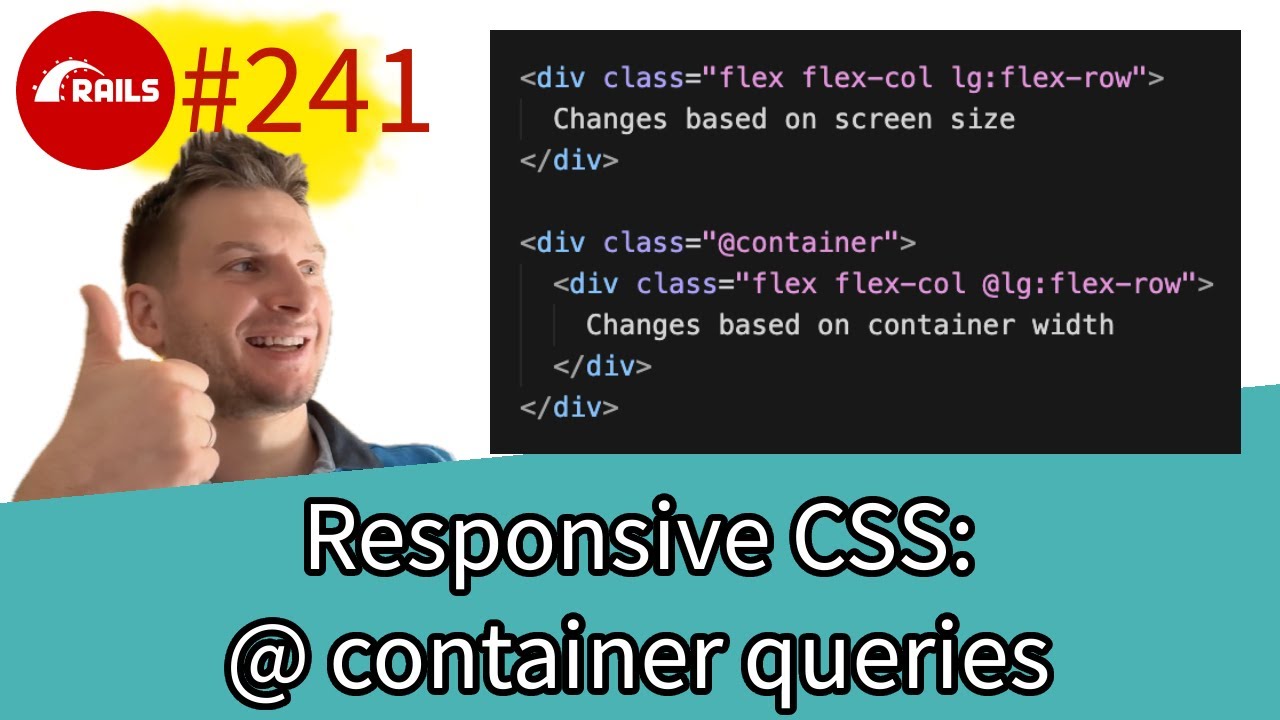 Ruby on Rails #241 CSS Container queries. Breakpoints based on parent container width, not browser