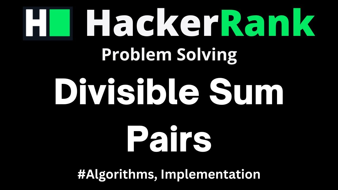 Divisible Sum Pairs  HackerRank - Problem Solving solution with detailed explanation and C++ code