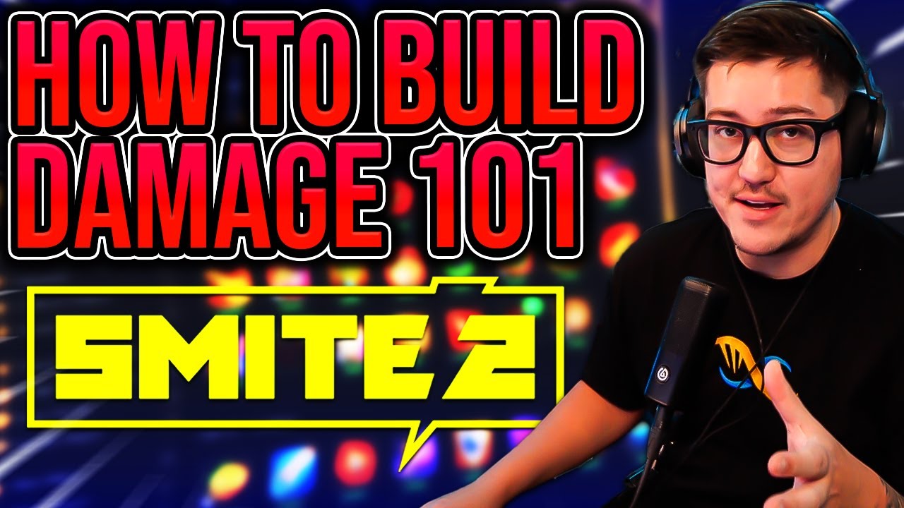 HOW TO BUILD IN SMITE 2 - DAMAGE 101