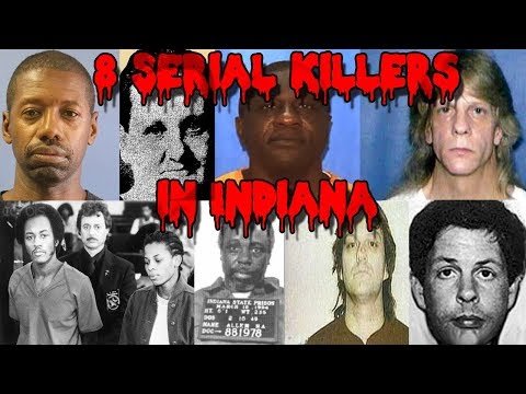 8 Serial Killers in Indiana