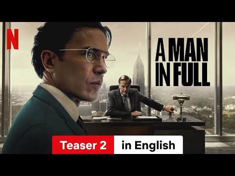 A Man in Full (Season 1 Teaser 2) | Trailer in English | Netflix