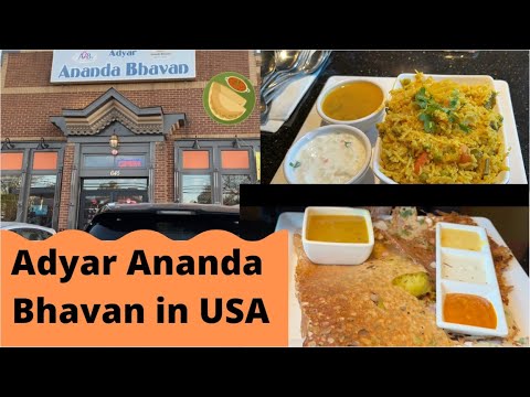 Adyar Ananda Bhavan A2B - USA - Dinner with Family🍽️😊😊