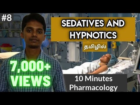 #10 Pharmacology of Sedatives and Hypnotics in Tamil