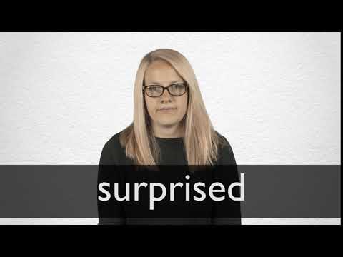 SURPRISED definition and meaning | Collins English Dictionary