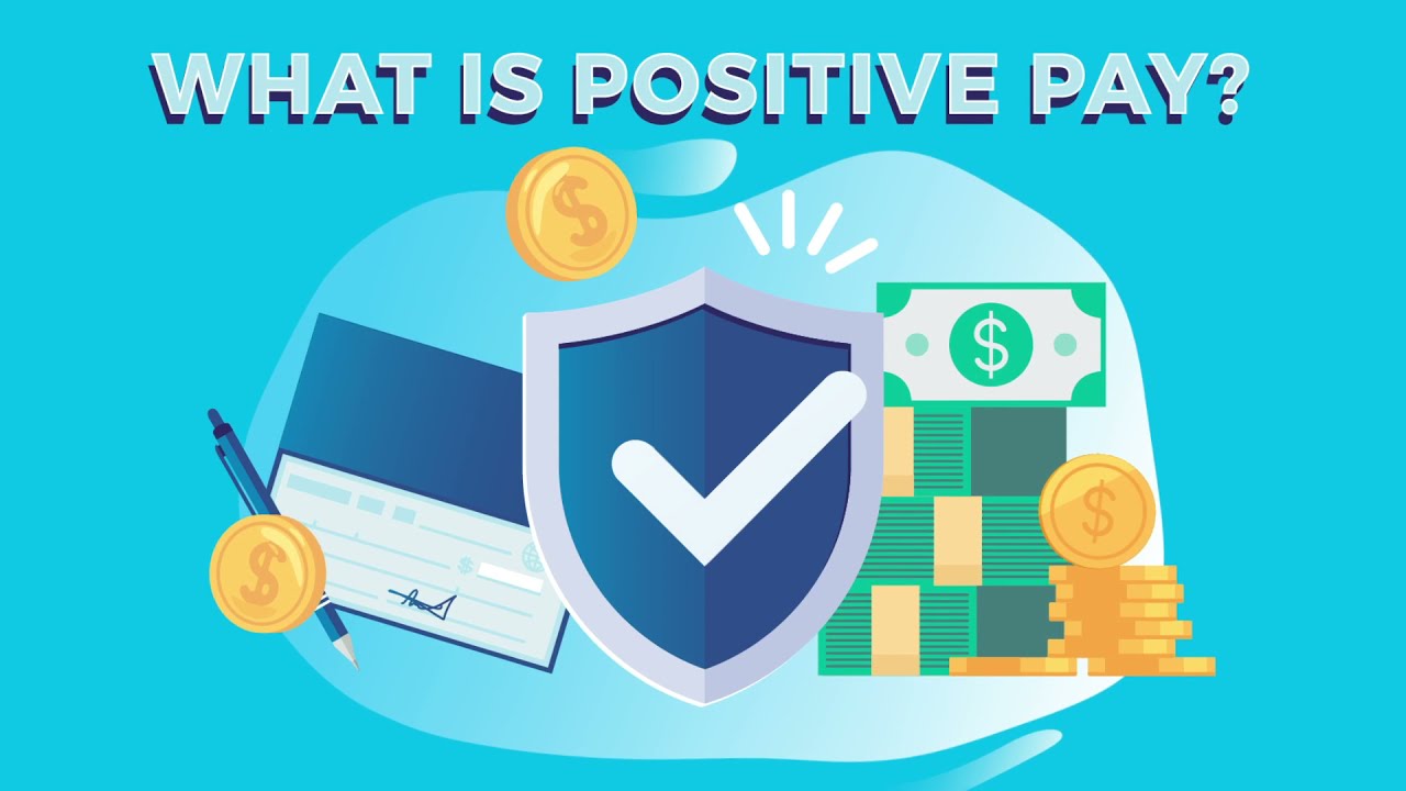 What is Positive Pay?