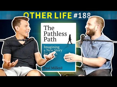 The Pathless Path with Indie Consultant Paul Millerd