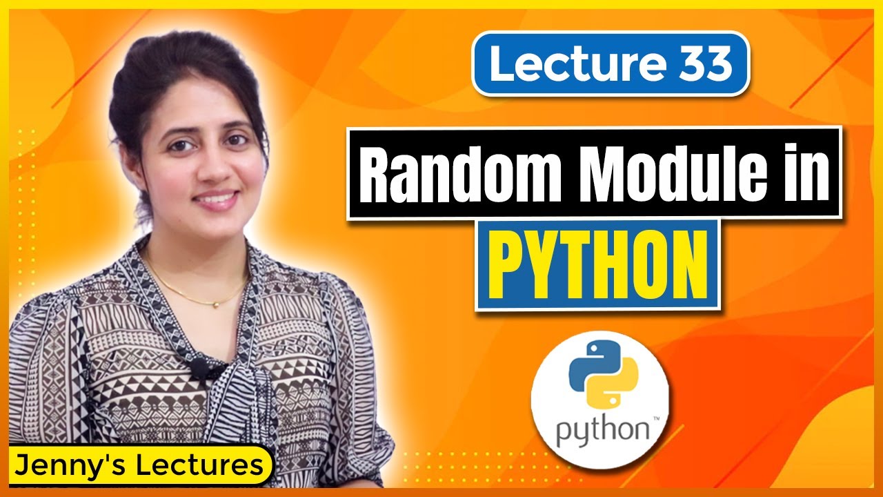 P_33  Random Module in Python | Python Tutorials for Beginners