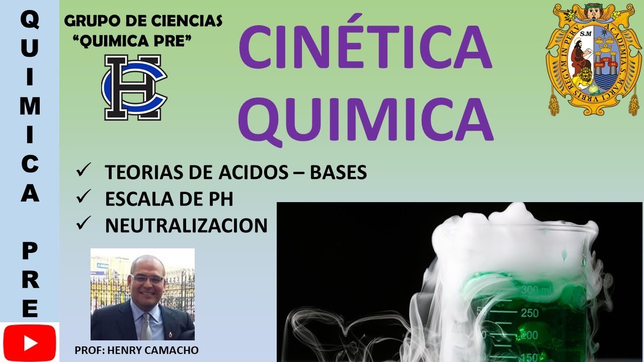 CINETICA QUIMICA (SEMANA 11 - PRE SAN MARCOS) - PARTE I