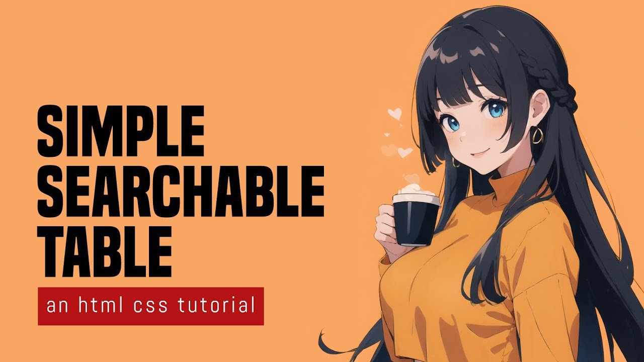 Searchable Table In HTML Javascript