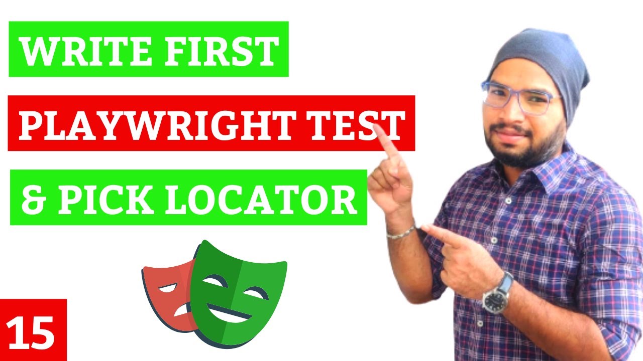 Playwright #15 Write First Playwright Test & Pick Locator