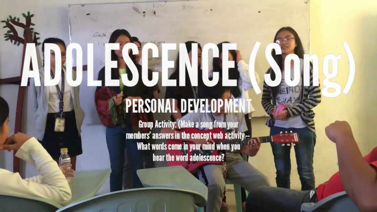 Adolescence Song - Personal Development Grade 11