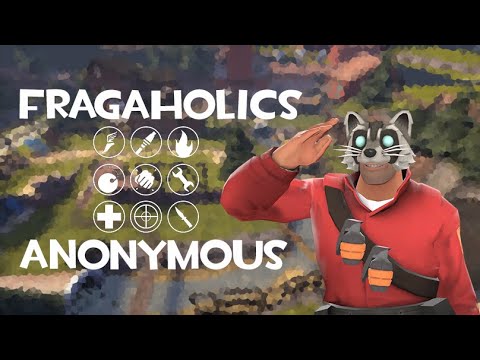Steam Community :: Video :: fragaholics anonymous