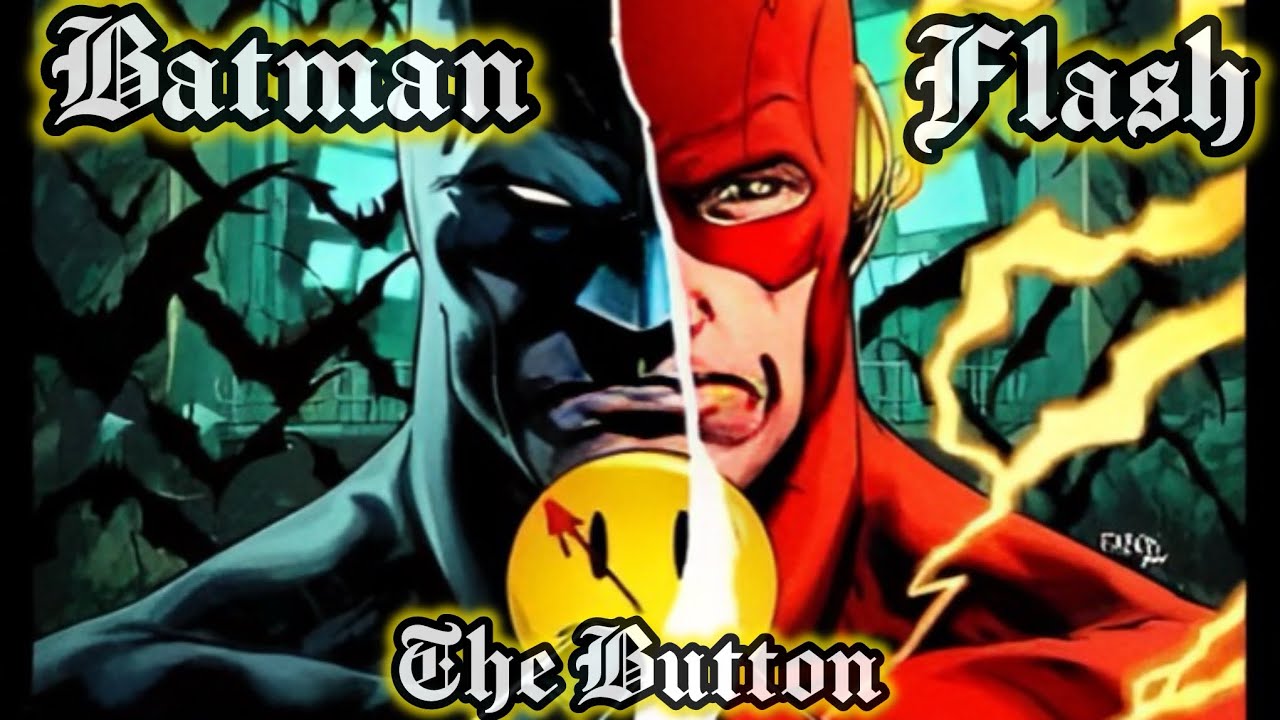Batman/Flash: The Button | Motion Comic Movie