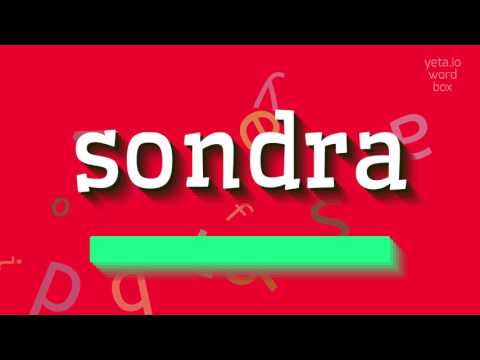 How to say "sondra"! (High Quality Voices)